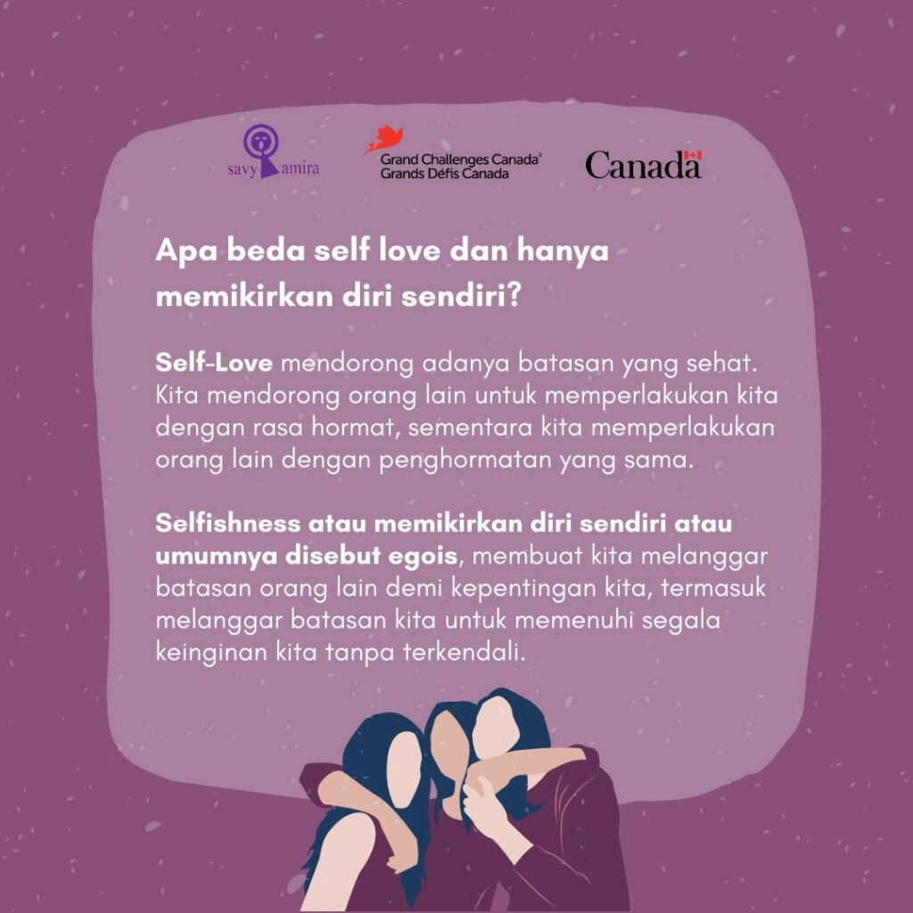 Apa Beda Self Love Dan Hanya Memikirkan Diri Sendiri Savy Amira Womens Crisis Centre 